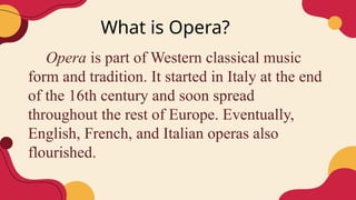 PRESENTATION PHILIPPINE OPERA GRADE 10.pptx