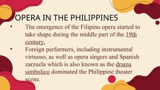 PRESENTATION PHILIPPINE OPERA GRADE 10.pptx