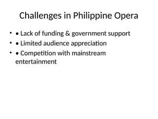 Philippine Opera_PPT Quarter 4 Grade 10 Music | PPT