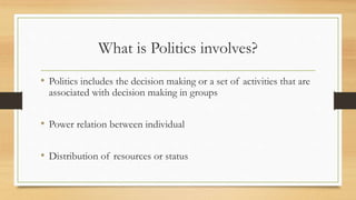 what is politics? for HUMSS 12 senior high | PPTX