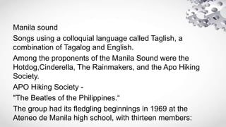PHILIPPINE POP MUSIC IN THE DIFFERENT PERIOD.pptx