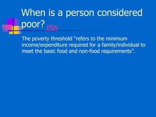 Philippine Poverty Situationer: First Semester 2015 | PPT