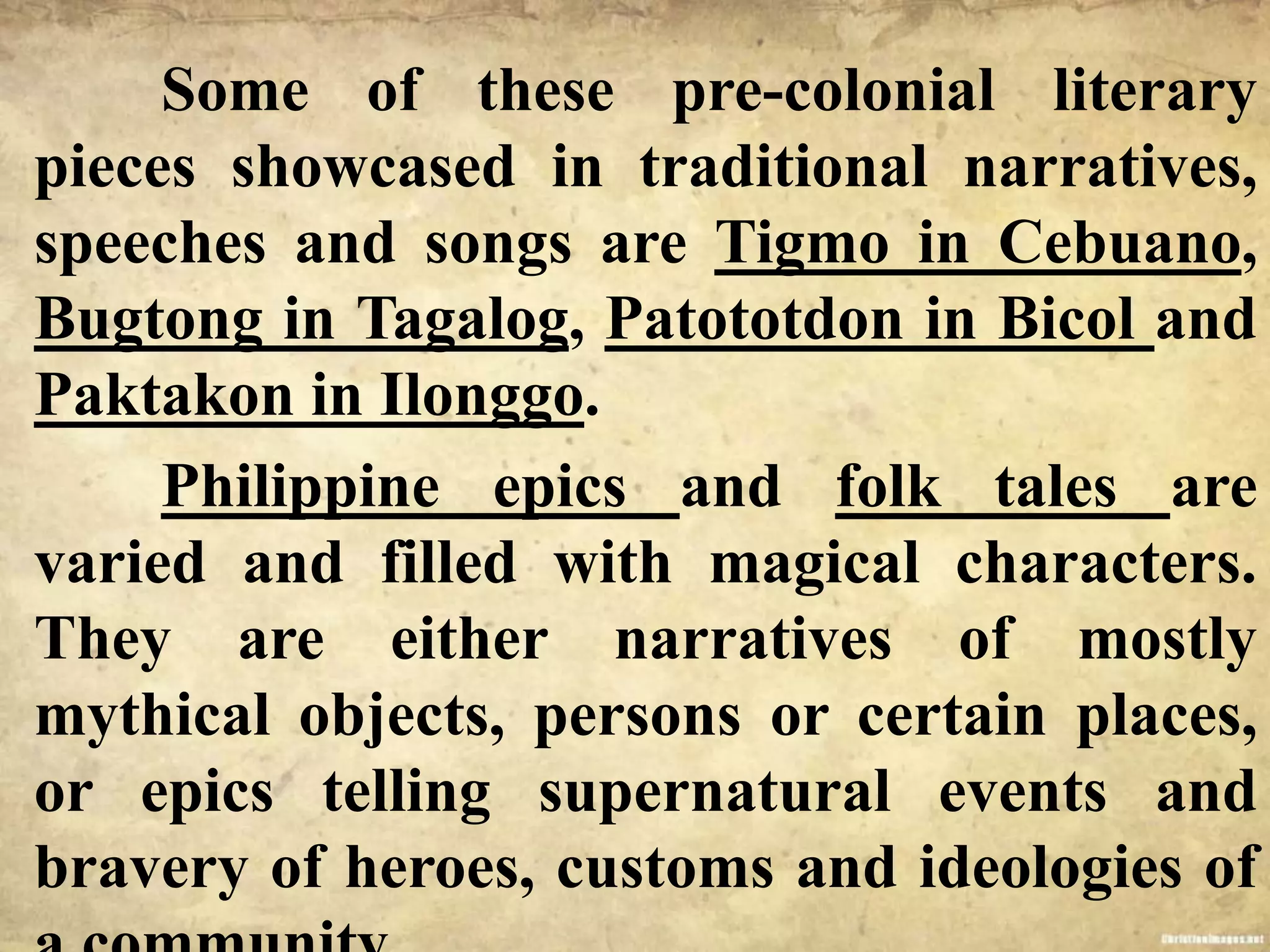 PHILIPPINE PRE-COLONIAL LITERATURE (incomplete) | PPTX