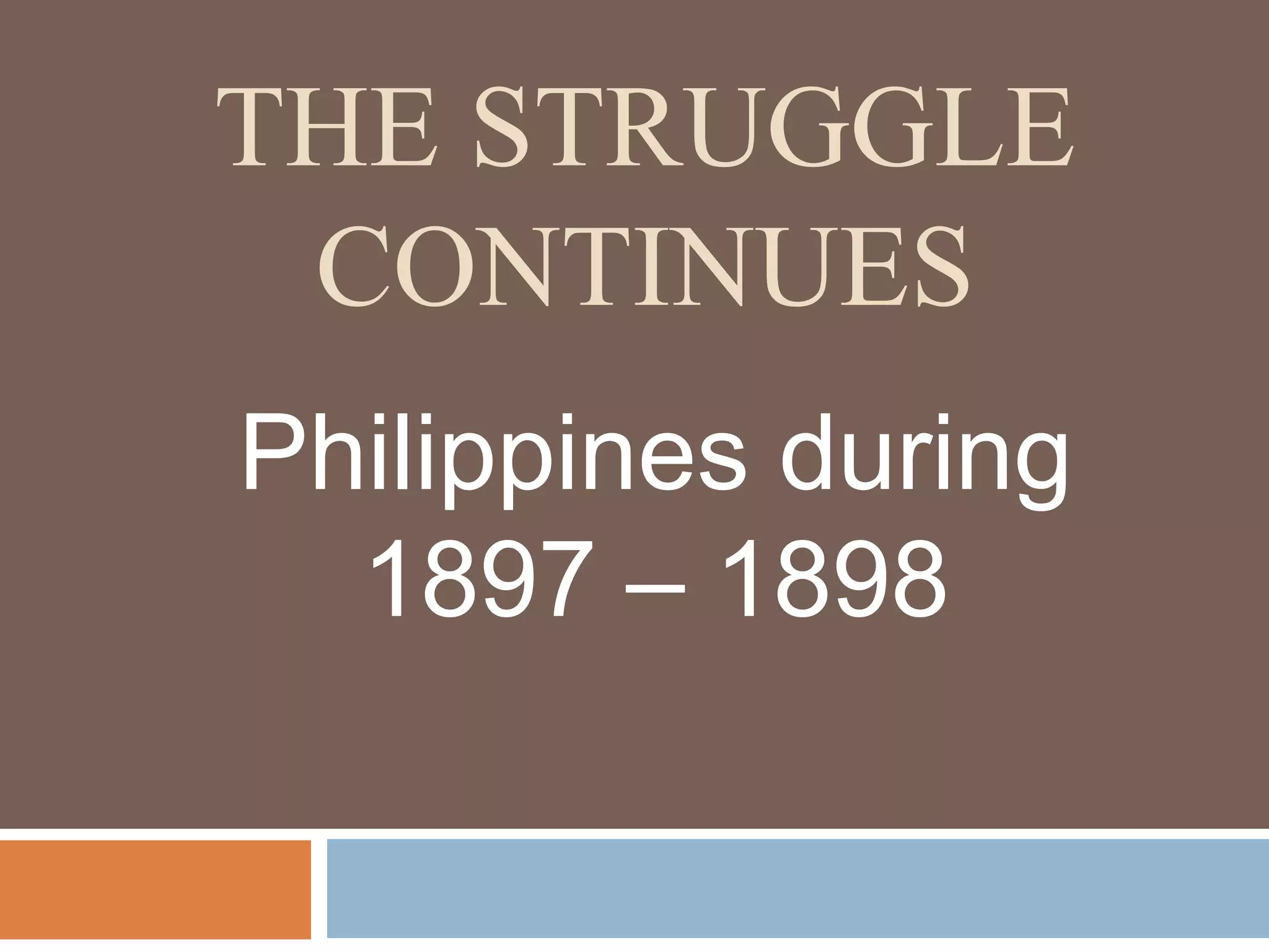 Philippines 1897 1899 | PPTX