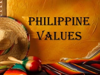 Philippine values | PPT
