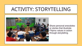 Philippine Value System Philippine Value System | PPT