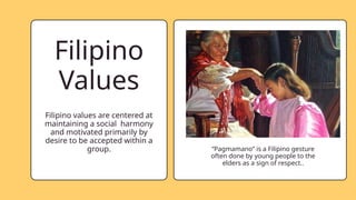 Philippine Value System Philippine Value System | PPT