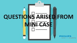 Philips Case Study | PPTX