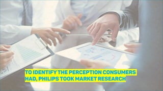 Philips case study | PDF