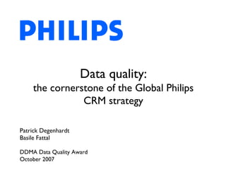DDMA / Philips: Datakwaliteit | PPT | Business | Business and Finance