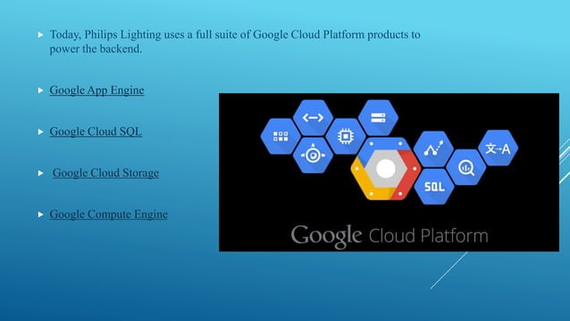 Philips hue using google cloud | PPTX | Cloud Computing | Internet