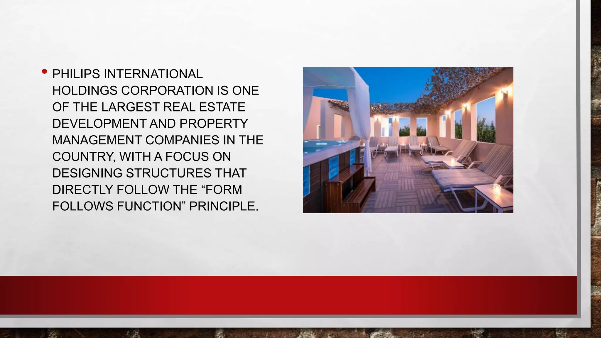 Philips International, Form and Function in Real Estate | PPT