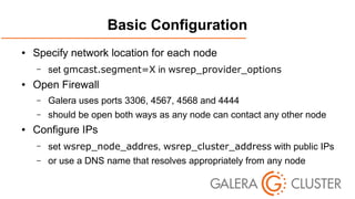 Using Galera Cluster to Power Geo-distributed Applications on the WAN | PPT