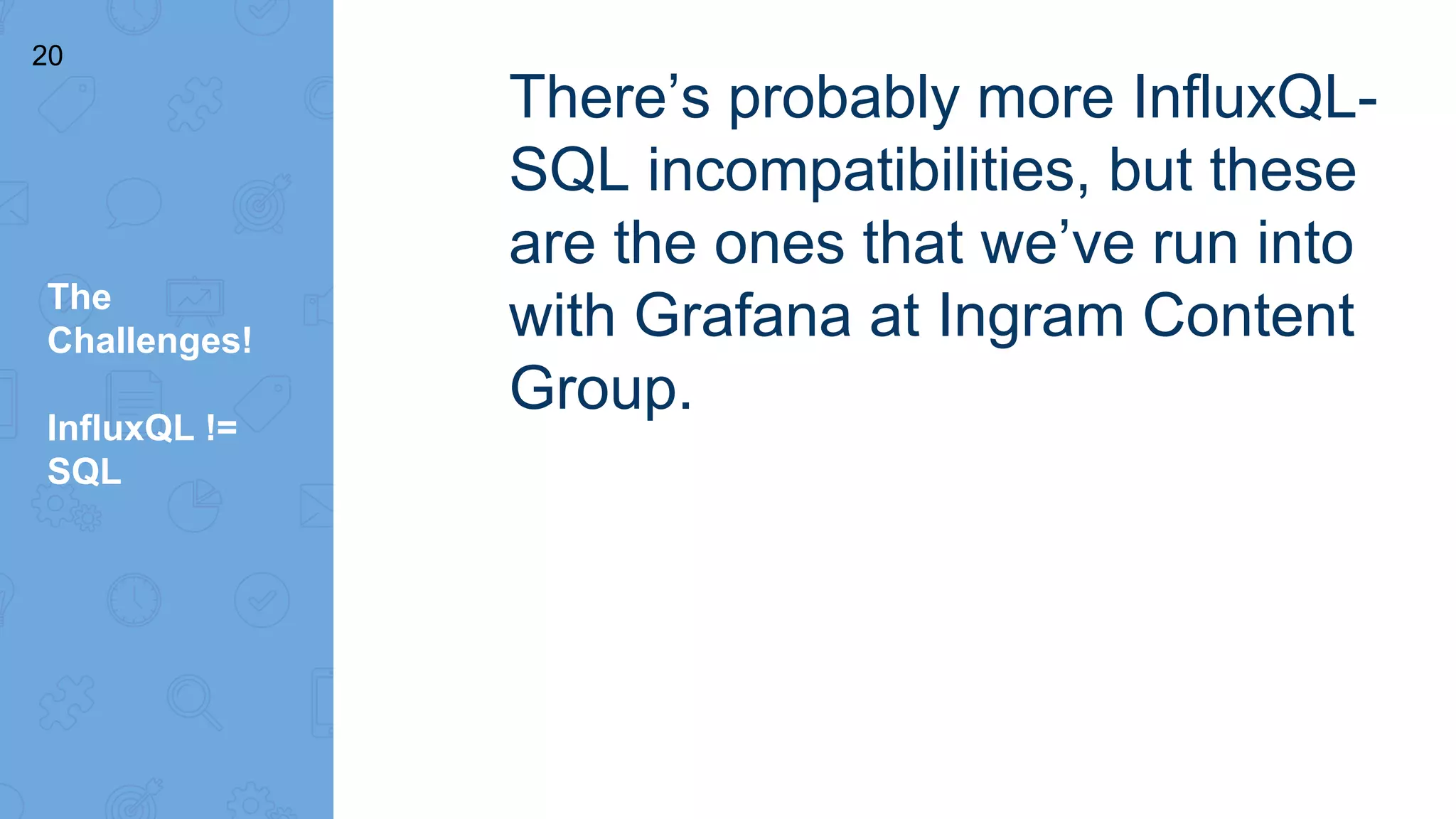 Grafana and MySQL - Benefits and Challenges | PPTX