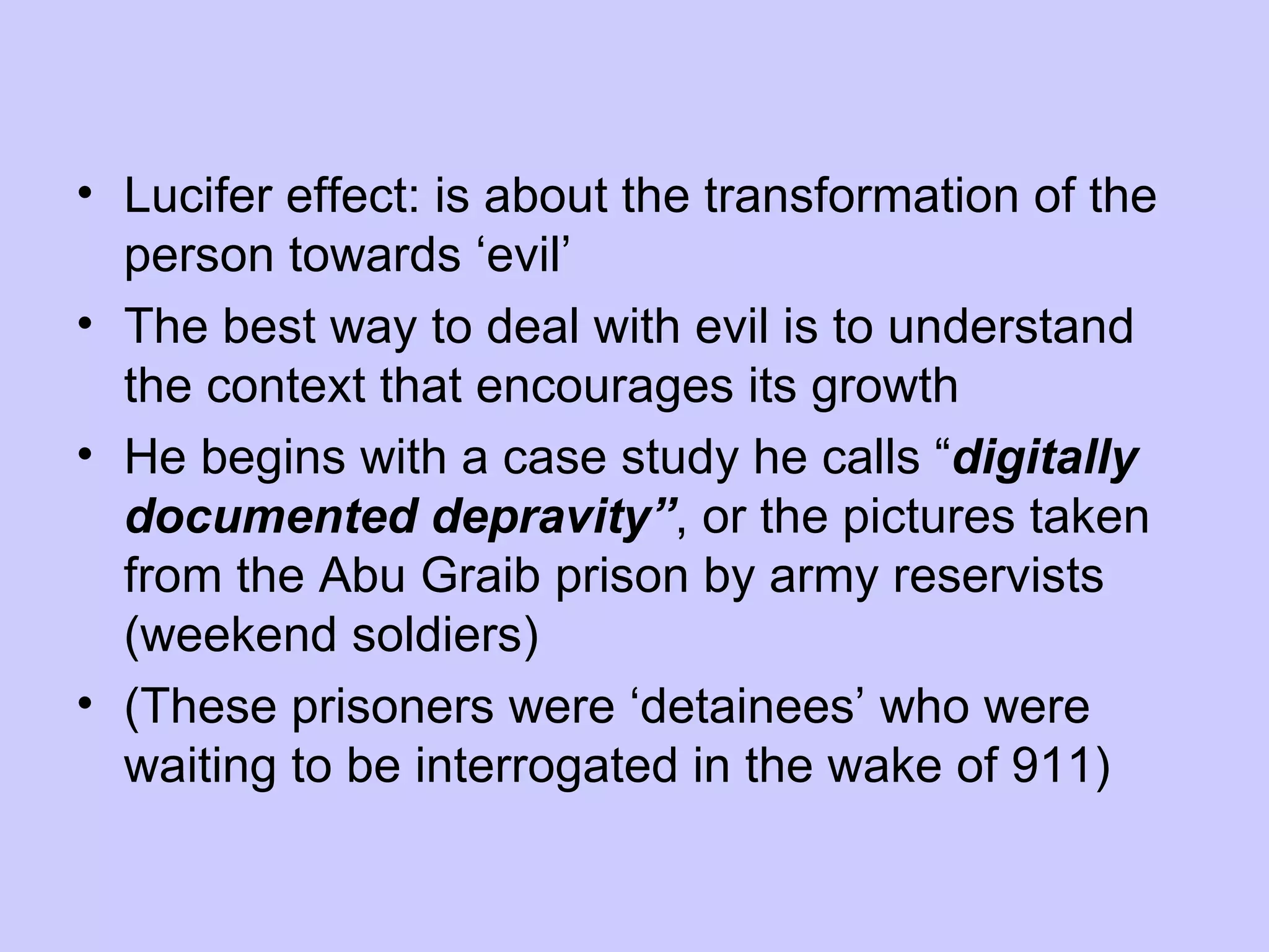 Philip Zimbardo: The Lucifer Effect | PPT