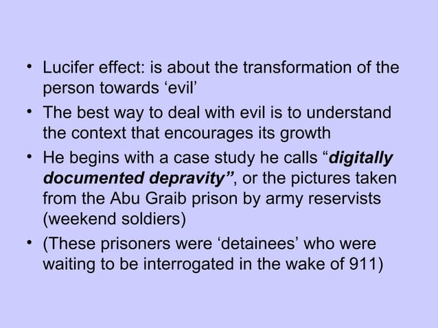 Philip Zimbardo: The Lucifer Effect | PPT