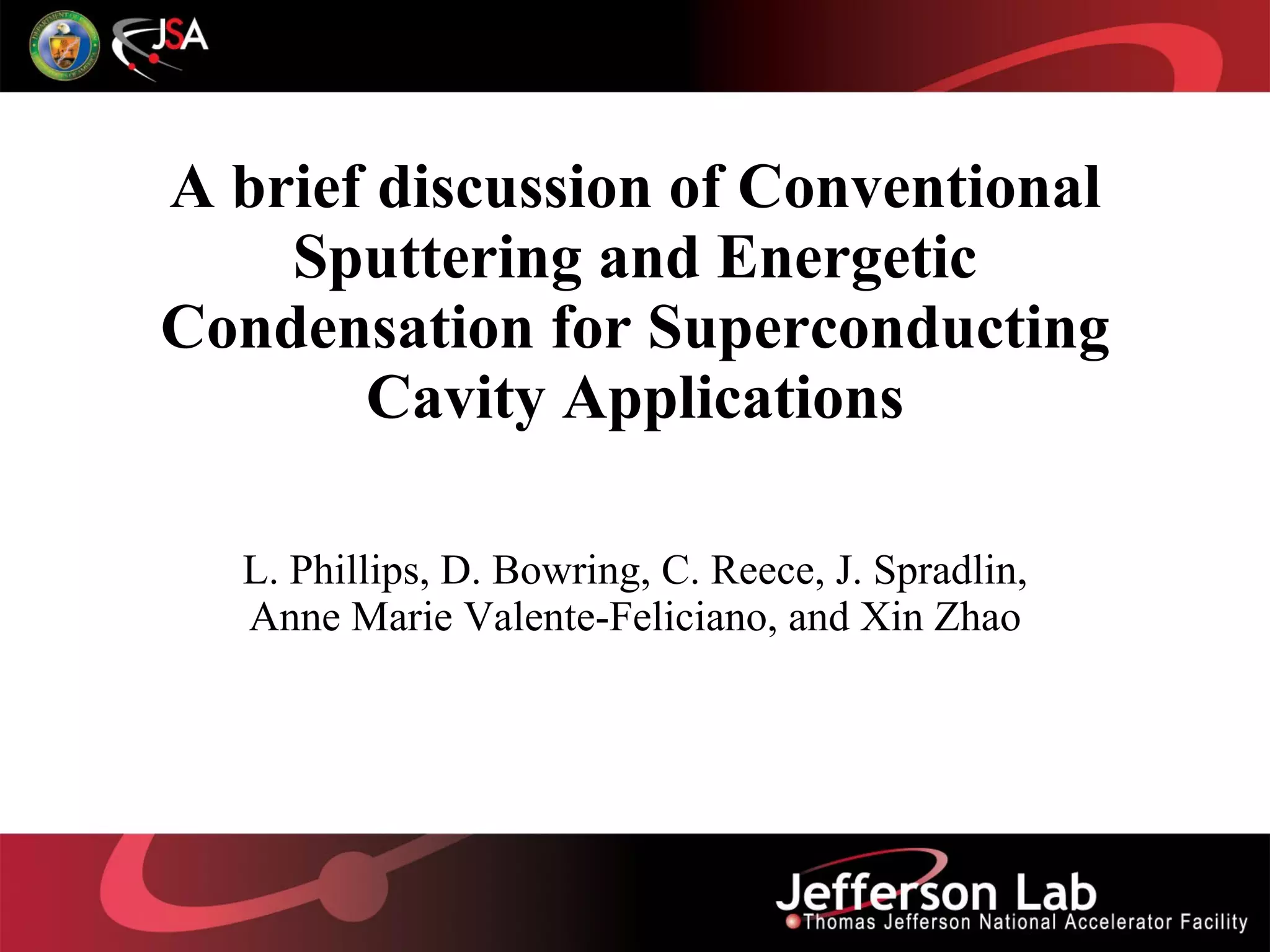 Phillips - A brief discussion of conventional sputtering and energetic ...