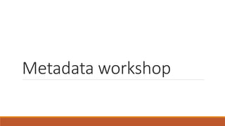 Creating metadata for data visualization | PPT