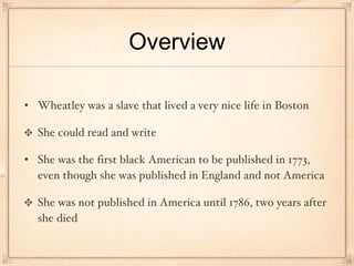 Phillis Wheatley | PPT