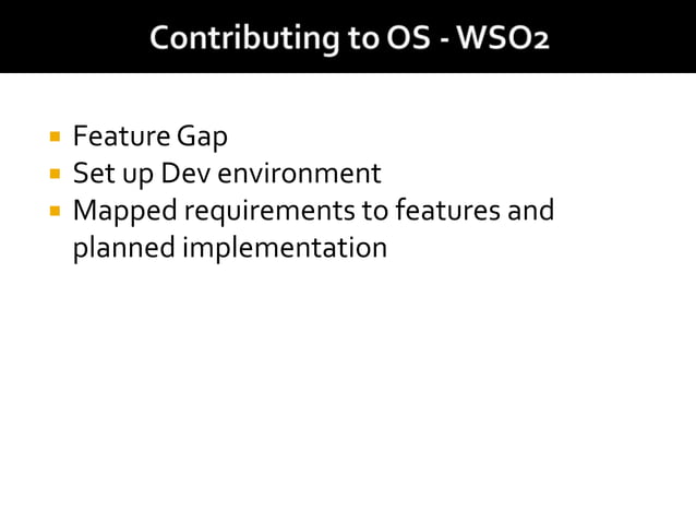 Introduction to the WSO2 Identity Server &Contributing to an OS Project ...