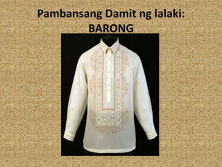 Pambansang Kasuotan Ng Pilipinas Barong At Saya
