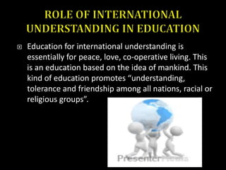 INTERNATIONAL UNDERSTANDING | PPTX