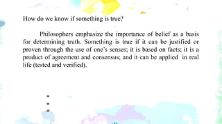 Philo-Week-4-Truth-or-Opinion.pptx