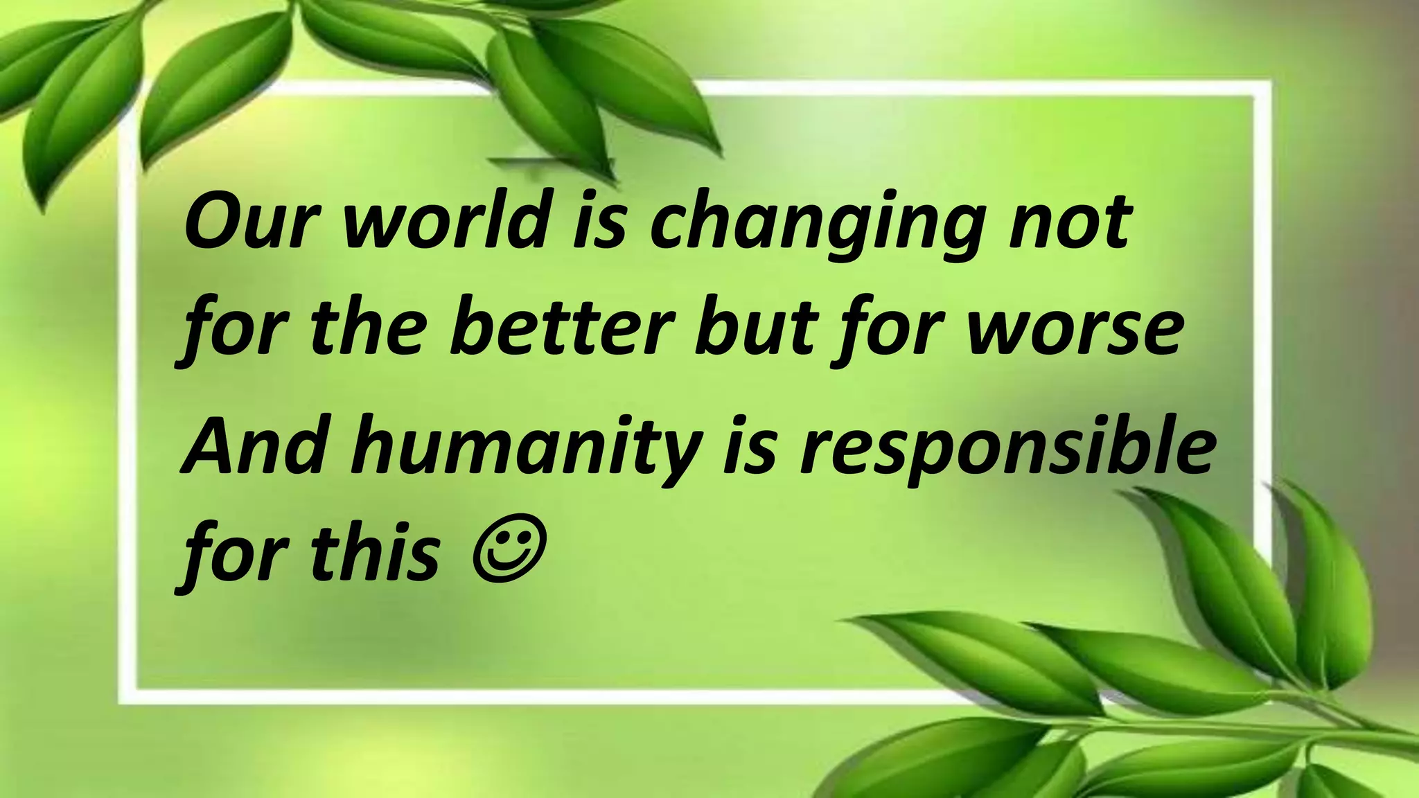 Human Person and the Environment | PPTX