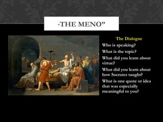 The Meno: Teaching and Learning | PPT