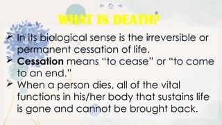 The Human Person and its impending death | PPTX