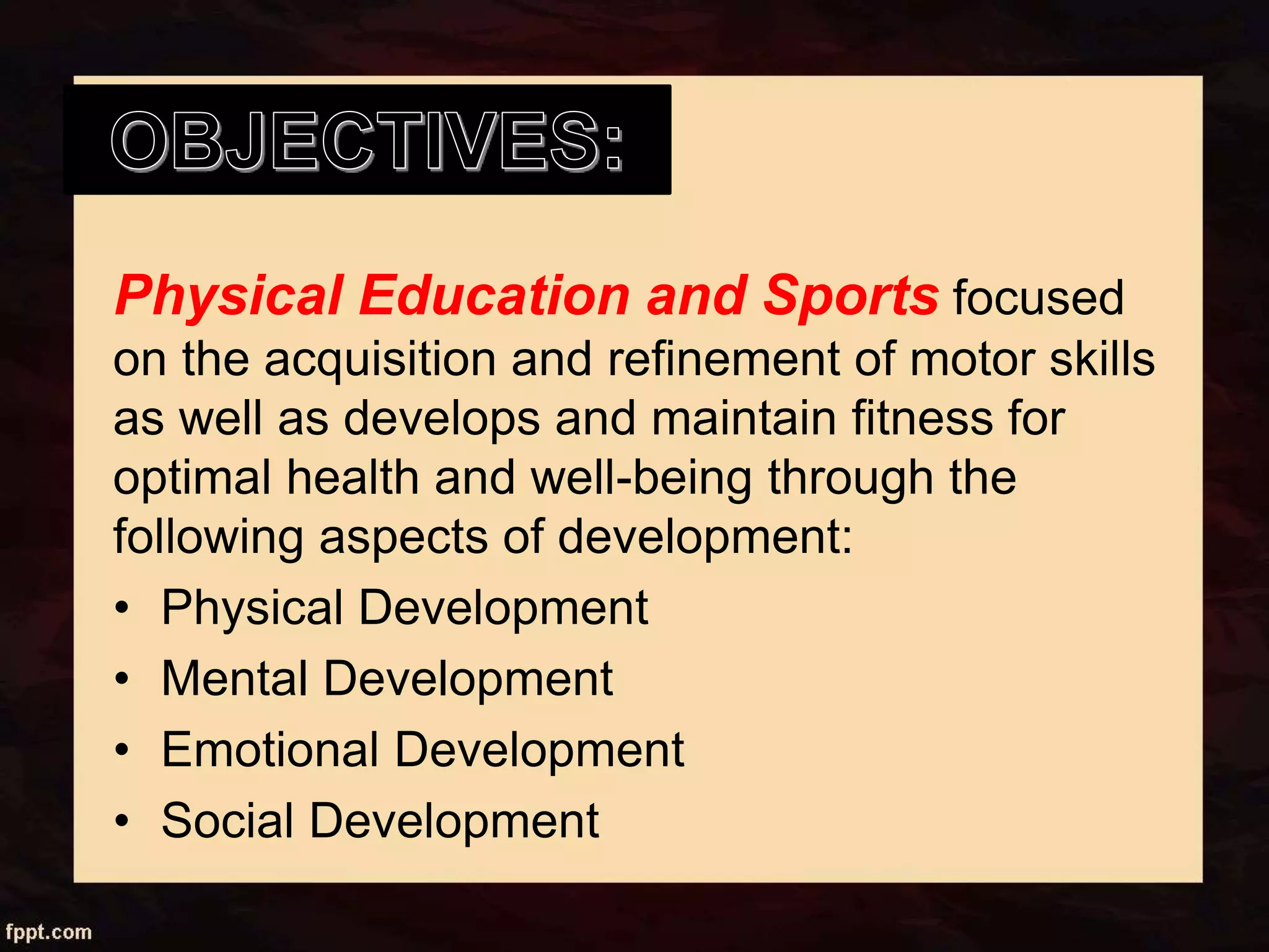 Physical Education and Sport: Objectives and Roles in the Society and ...
