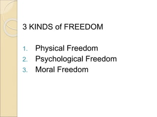 Freedom Slide for Philosophy, and different types of Freedom | PPT