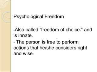Freedom Slide for Philosophy, and different types of Freedom | PPT
