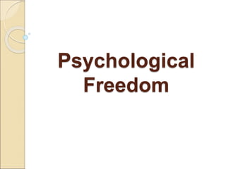 Freedom Slide for Philosophy, and different types of Freedom | PPT