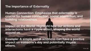 philo L14 - Externality: the ability to interact with others | PPT