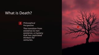Philosophy Lesson 40 : Death and Meaning | PPTX