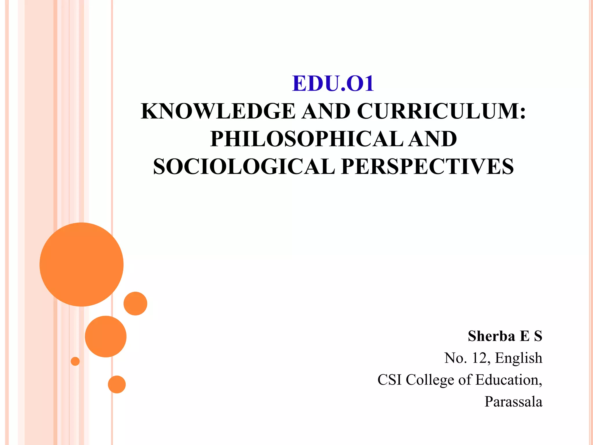 Philo ppt | PPTX | Biological Sciences | Science