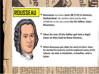 philosophers-2.ppt on Rousseau the child liberator | PPT