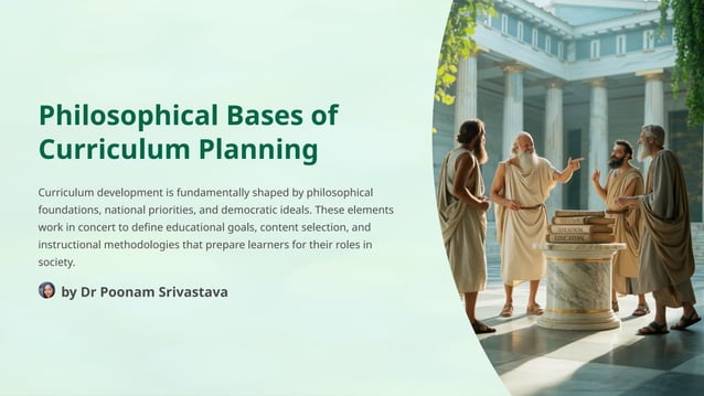 Philosophical Bases of Curriculum Planning.pptx