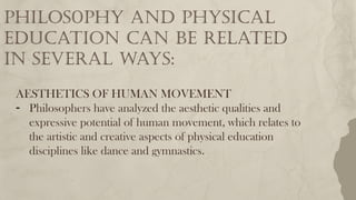 Philosophical-Foundation-of-Physical-Ed. (1).pptx