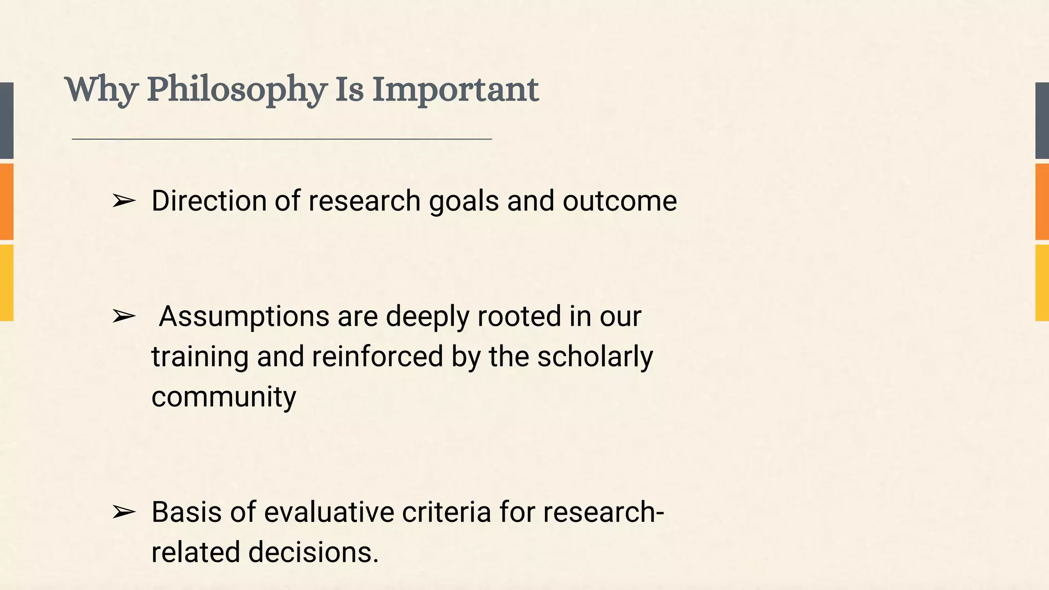 Philosophical Assumptions and Interpretive Frameworks.pptx