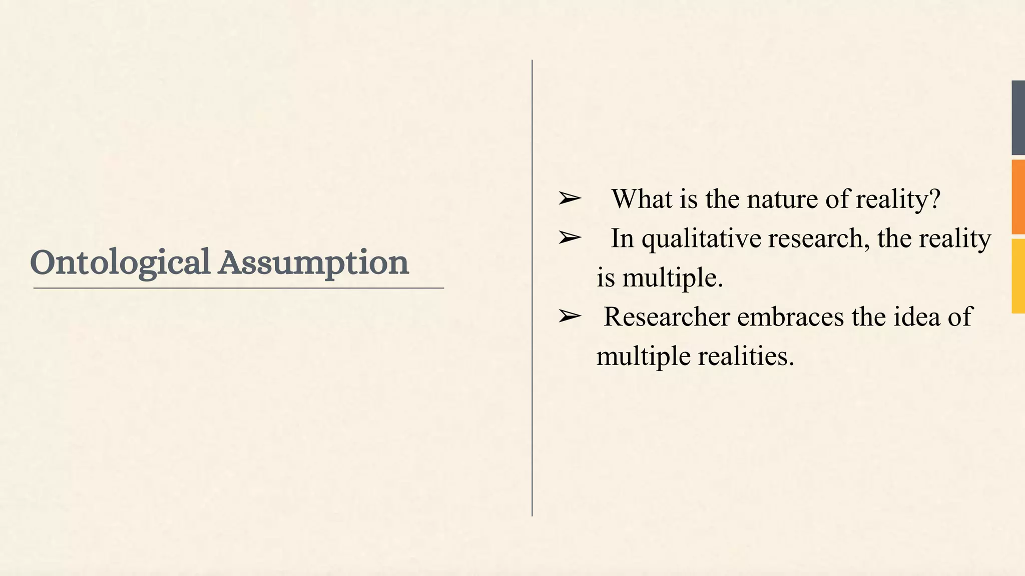 Philosophical Assumptions and Interpretive Frameworks.pptx