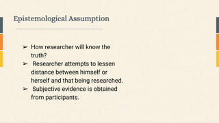 Philosophical Assumptions and Interpretive Frameworks.pptx