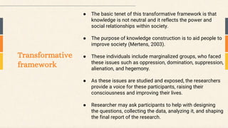 Philosophical Assumptions and Interpretive Frameworks.pptx | Science