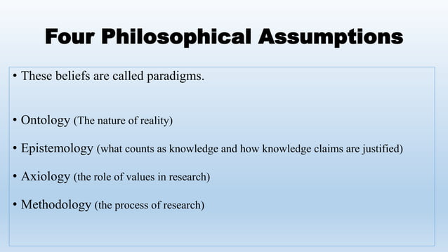 Philosophical Assumptions and Interpretive Frameworks.pptx