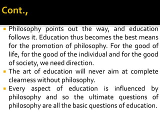 Philosophical bases of curriculum | PPTX