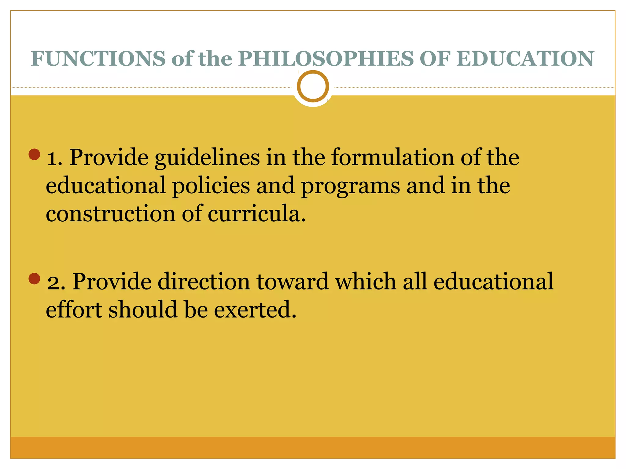 Philosophical foundation of education | PPT