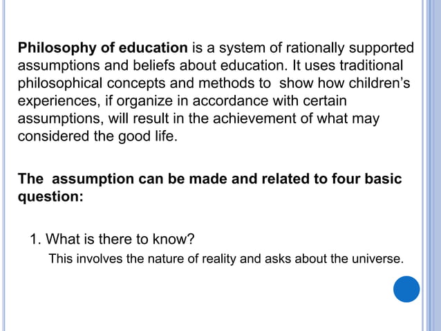 PHILOSOPHICAL FOUNDATION OF EDUCATION.pptx