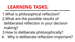 PHILOSOPHICAL REFLECTION AND ITS CONCEPT | PPTX