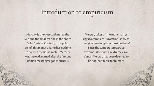 Philosophical Theory_ Empiricism by Slidesgo.pptx | Chemistry | Science